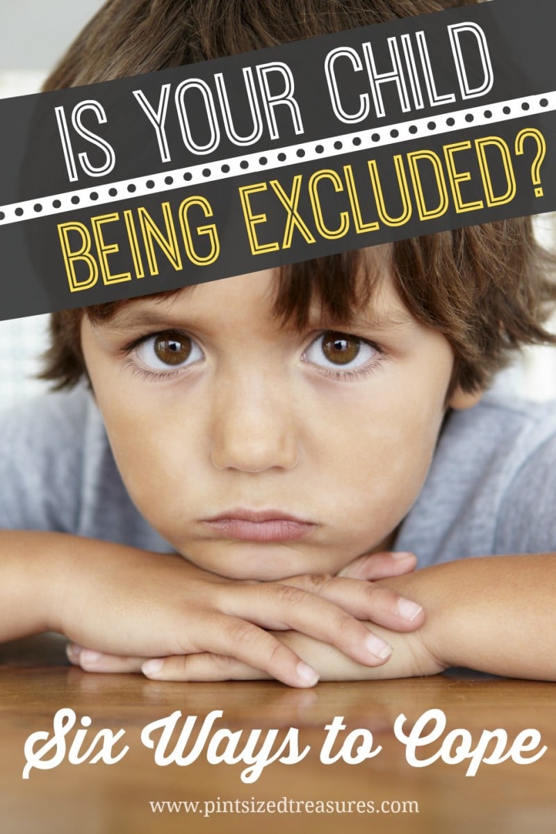 How to Respond When Your Child Is Being Excluded · Pint-sized Treasures