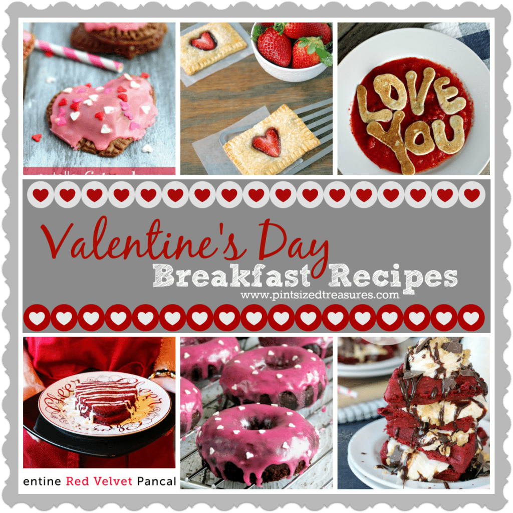 25 Incredible Valentine's Day Breakfast Recipes · Pint-sized Treasures