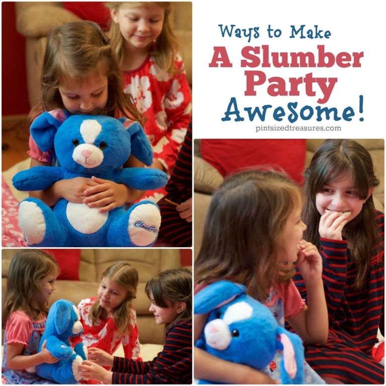 Ways to Make A Slumber Party Awesome · Pint-sized Treasures